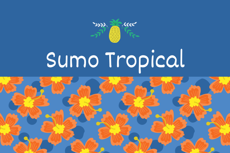 Sumo Tropical - MiriCanvas