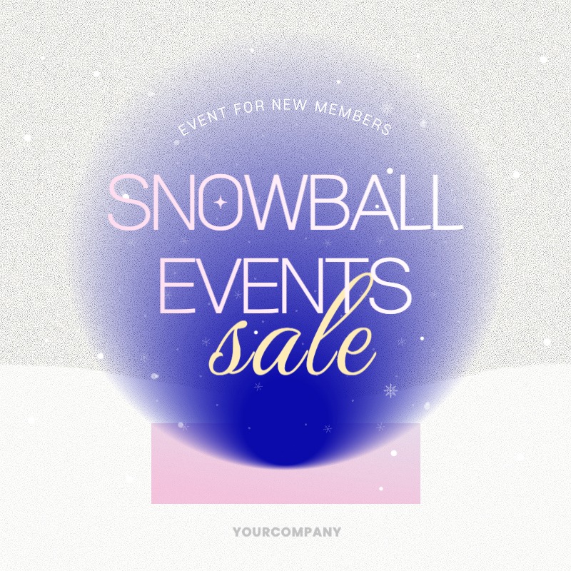 Promote a purple-and-pink snowball event with a twist - MiriCanvas