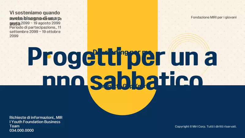 Una guida al reclutamento di partecipanti per un semplice progetto di anno sabbatico giallo e ...