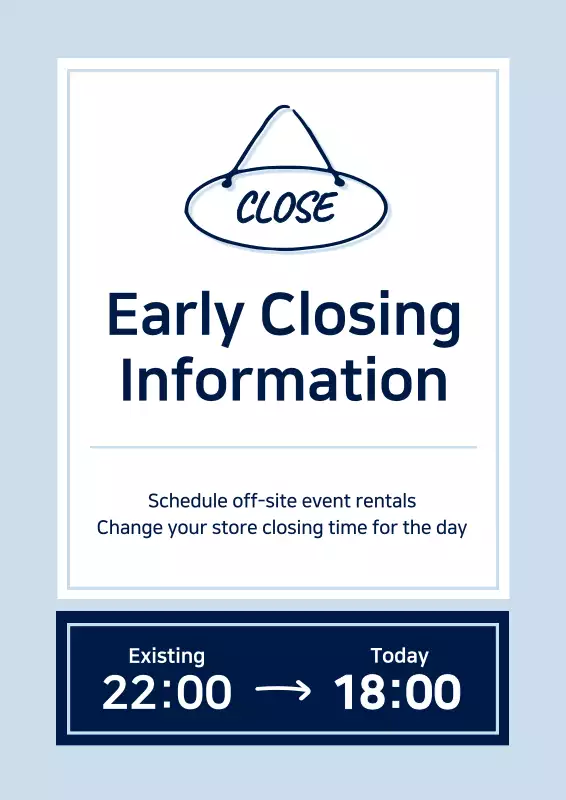 A simple early closing announcement in light blue and navy blue ...